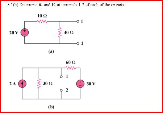 Solved Determine RT and VT at terminals 1-2 of each of the | Chegg.com