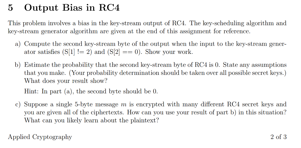 5 Output Bias in RC4 This problem involves a bias in | Chegg.com