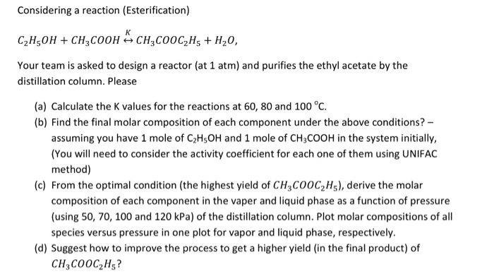 Solved *PART BPlease help determine the UNIFAC activity | Chegg.com