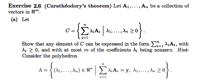 Solved Exercise 2.6 (Carathéodory's theorem) Let A1,..., An | Chegg.com