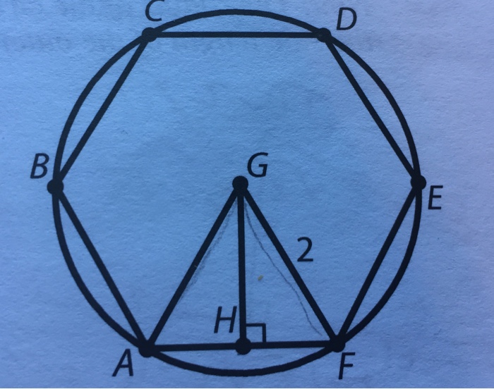 Solved Regular hexagon ABCDEF is inscribed in circle G with | Chegg.com