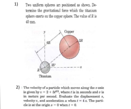 Solved Two uniform spheres are positioned as shown. | Chegg.com