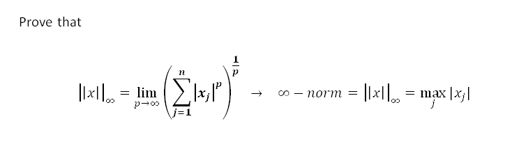 Solved ||x|| infinity = lim p tends to infinity (sigma | Chegg.com