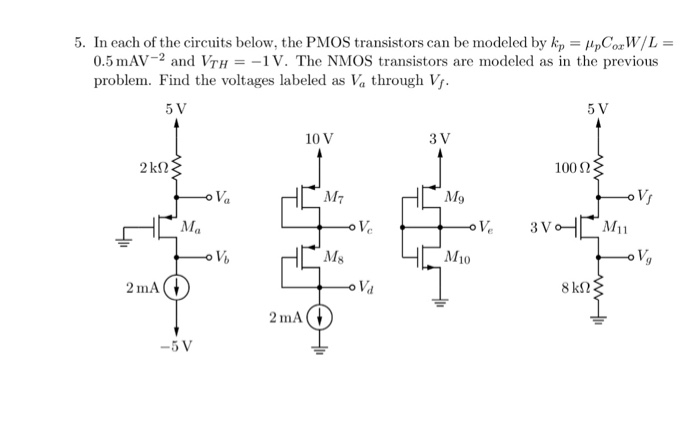 Solved In each of the circuits below, the PMOS transistors | Chegg.com