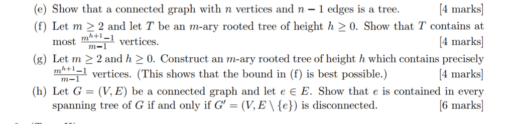 Solved (e) Show that a connected graph with n vertices and n | Chegg.com