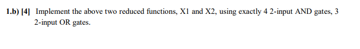 Solved 1) 1151 The following Boolean function is | Chegg.com