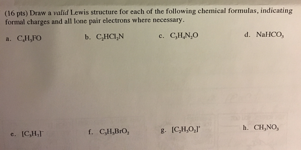 Solved Draw a valid Lewis structure for each of the | Chegg.com