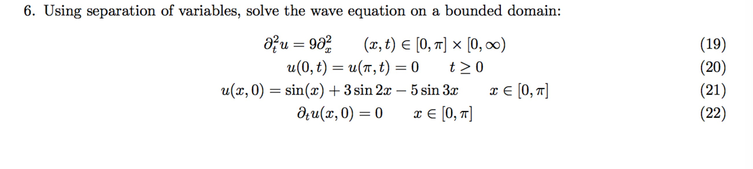 Solved Using Separation Of Variables Solve The Wave
