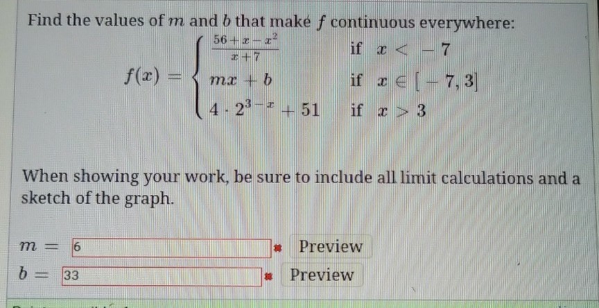 Solved Find the values of m and b that make f continuous | Chegg.com