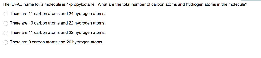 Solved The IUPAC name for a molecule is 4-propyloctane. What | Chegg.com