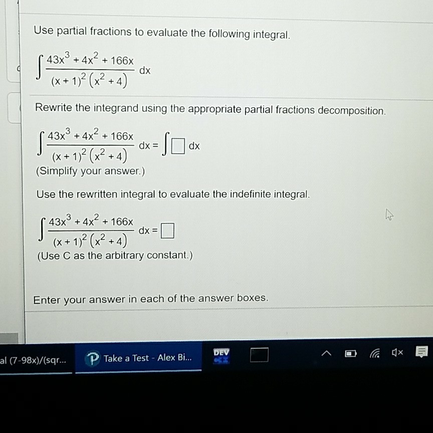Solved Use partial fraction to evaluate the following | Chegg.com