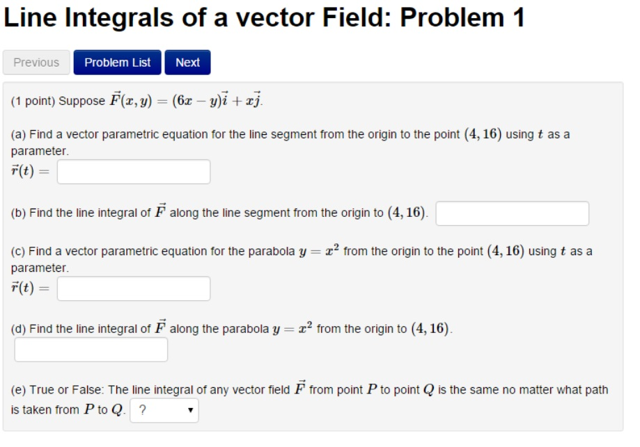 Solved Line Integrals of a vector Field: Problem I (1 point) | Chegg.com
