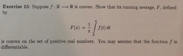 Solved Exercise 15: Suppose f:R Ris convex. Show that its | Chegg.com