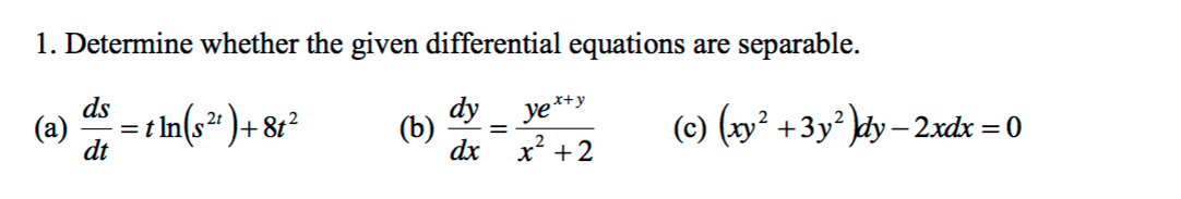 Solved Determine whether the given differential equations | Chegg.com