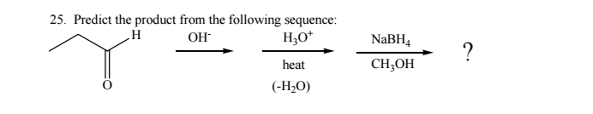 Solved Predict The Product From The Following Sequence 1722