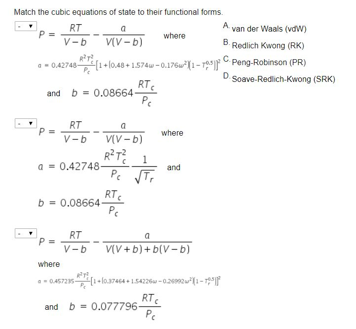 Solved Match the cubic equations of state to their | Chegg.com