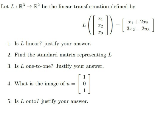 Solved Let L R3R2 be the linear transformation defined by T1 | Chegg.com