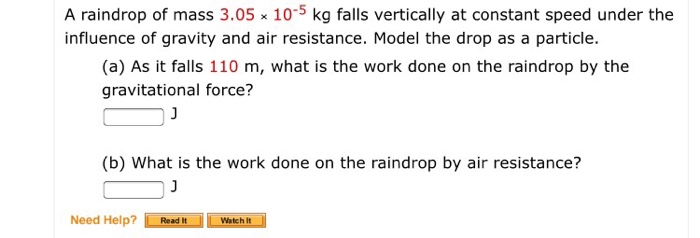 Solved A raindrop of mass 3.05 x 10^-5 kg falls vertically | Chegg.com