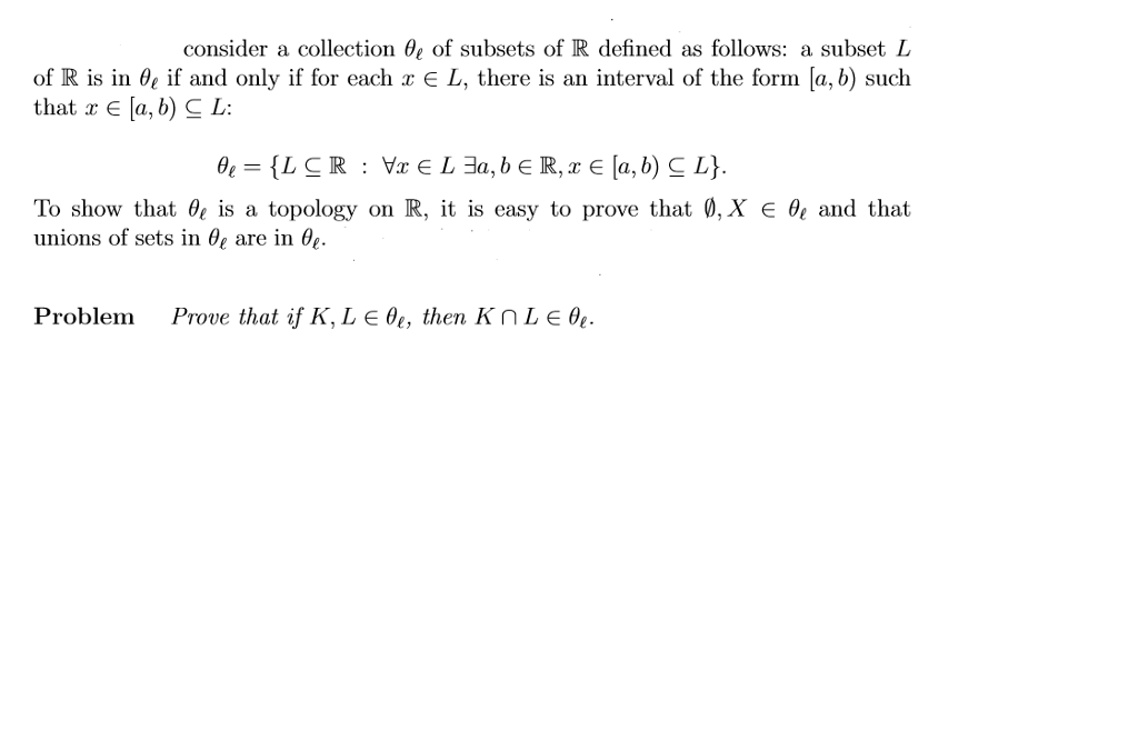 Solved Consider a collection theta_l of subsets of R defined | Chegg.com