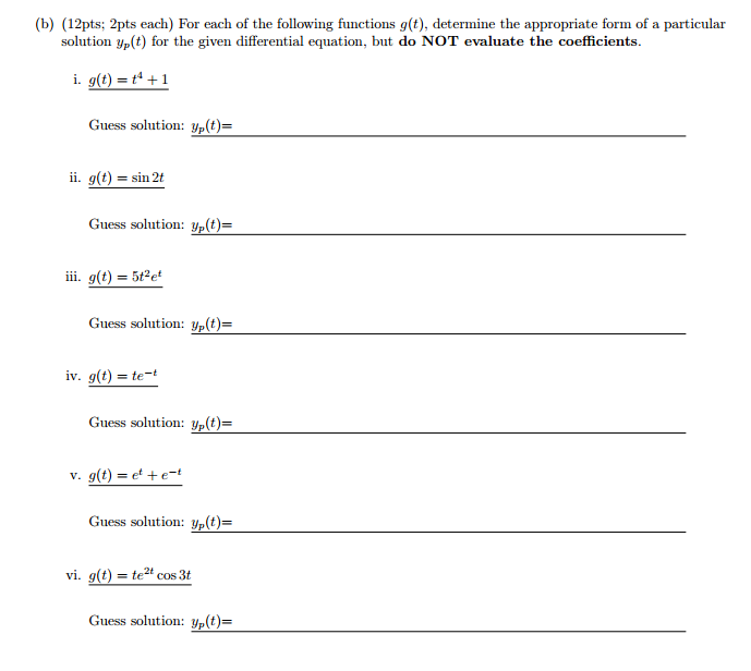 Solved For each of the following functions g(t), determine | Chegg.com