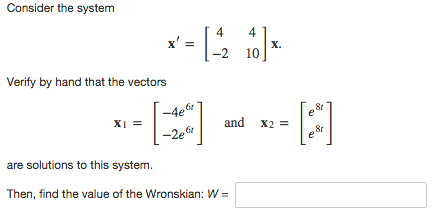 Solved Consider the system verify by hand that the vectors | Chegg.com
