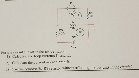 Solved R1 1Ω 1A R2 102 R3 10Ω 12 V2 10V For the circuit | Chegg.com
