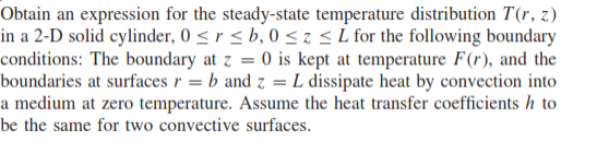 Solved Obtain an expression for the steady-state temperature | Chegg.com