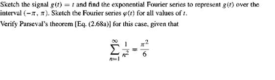 Solved Sketch The Signal G T T And Find The Exponential