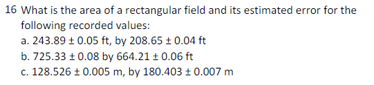 Solved What is the area of a rectangular field and its | Chegg.com