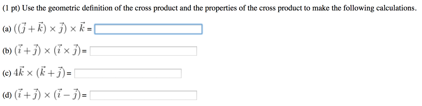 Solved Use The Geometric Definition Of The Cross Product And Chegg