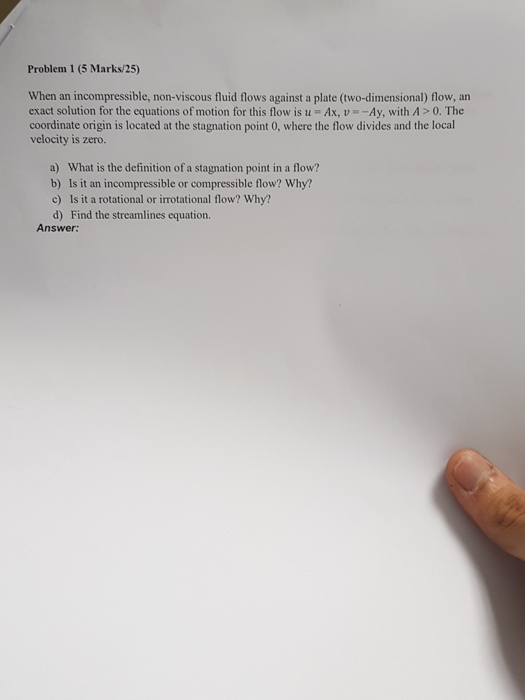 Solved Problem 1 (5 Marks/25) When an incompressible, | Chegg.com Solved Problem 1 (5 Marks/25) When an incompressible, | Chegg.com