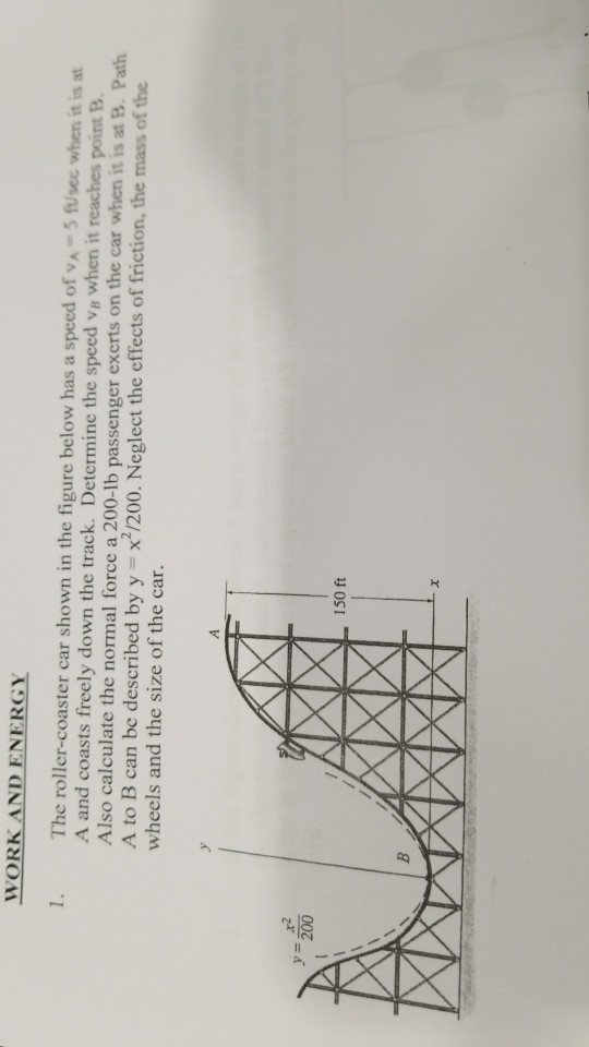 Solved WORK AND ENERGY 1. The roller-coaster car shown in | Chegg.com