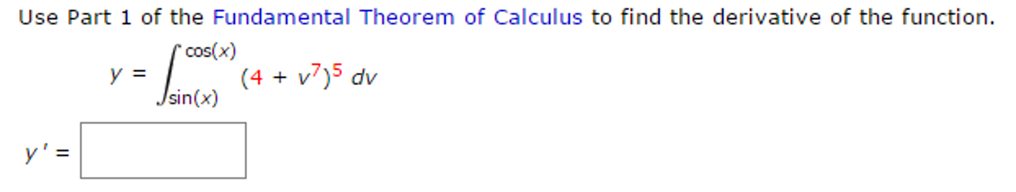 Solved Use Part 1 of the Fundamental Theorem of Calculus to | Chegg.com