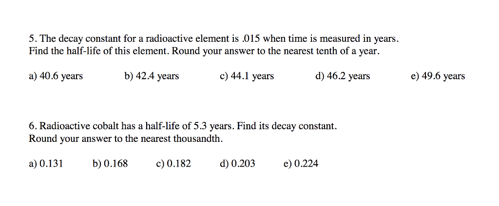 Solved 5. The decay constant for a radioactive element is | Chegg.com