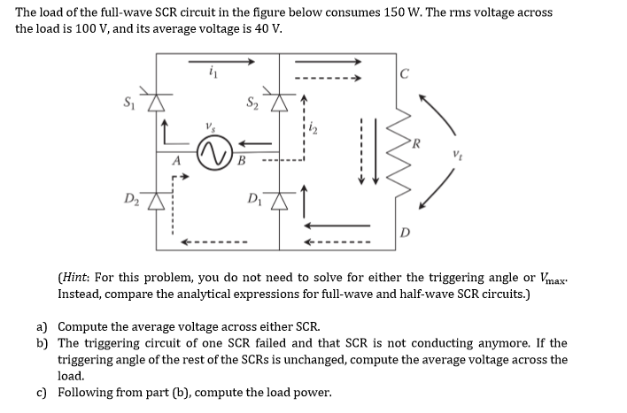 Solved The load of the full-wave SCR circuit in the figure | Chegg.com