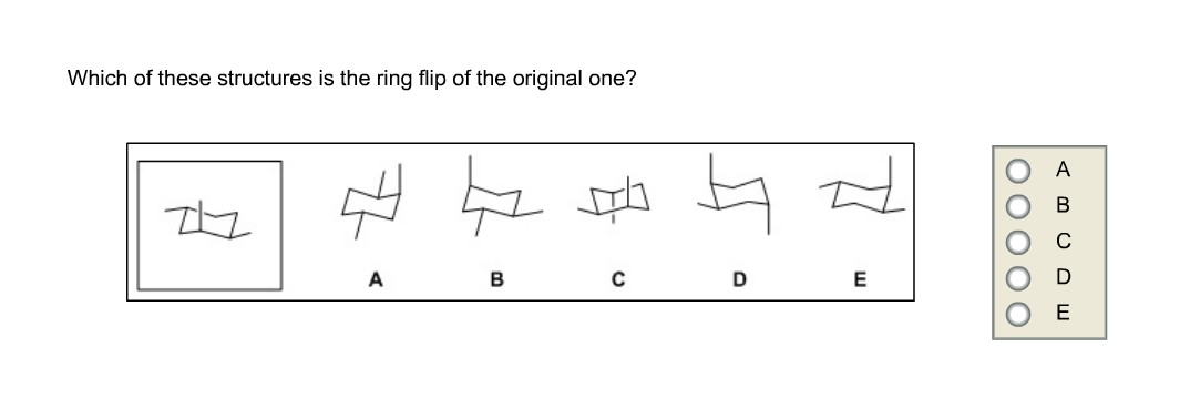 Solved Which of these structures is the ring flip of the | Chegg.com