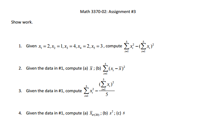 Solved Given x_1 = 2, x_2 = 1, x_3 = 4, x_4 = 2, x_5 = 3, | Chegg.com