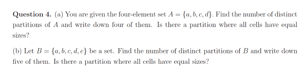 Solved You are given the four-element set A = {a, b, c, d}. | Chegg.com
