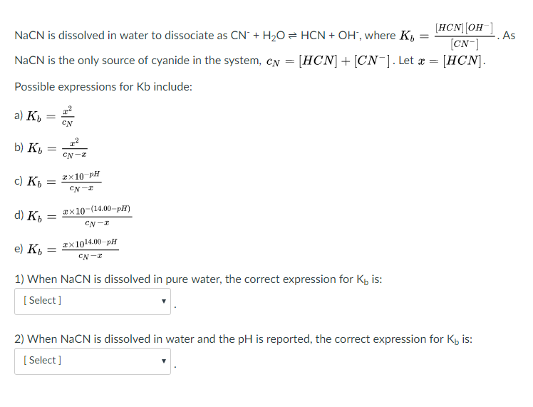 Solved HON[OH CN NaCN is dissolved in water to dissociate as | Chegg.com
