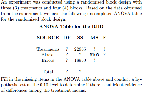 Solved An experiment was conducted using a randomized block | Chegg.com