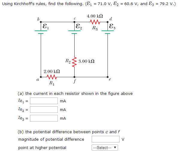 Solved Using Kirchhoffs Rules Find The Following The