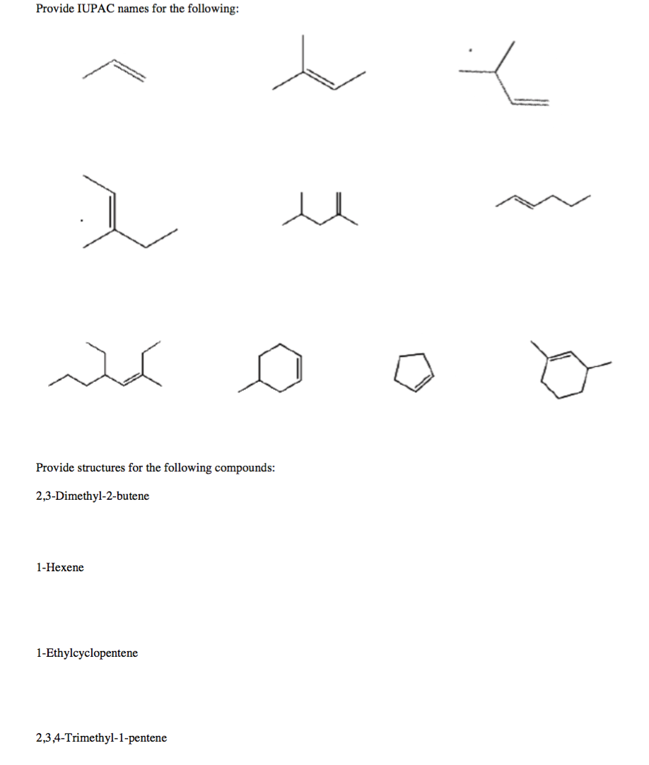 Solved Provide IUPAC names for the following: Provide | Chegg.com