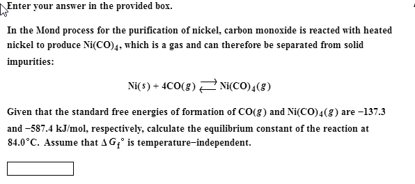 Solved In the Mond process for the purification of nickel, | Chegg.com