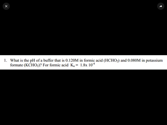 Solved 1. What is the pH of a buffer that ?s 0.120M in | Chegg.com