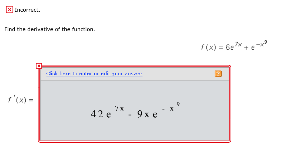 Solved Find the derivative of the function. f (x) = 6e^7x + | Chegg.com