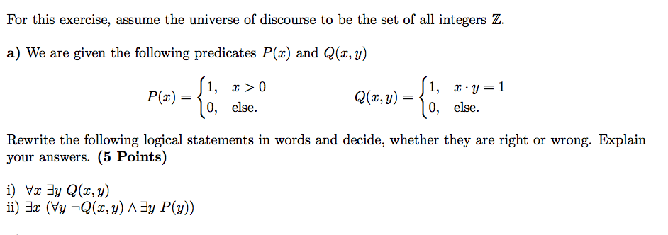 Solved For this exercise, assume the universe of discourse | Chegg.com