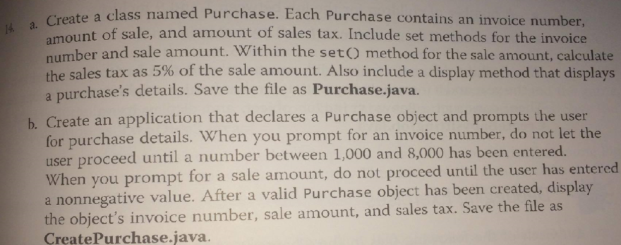 Solved Create a class named Purchase. Each Purchase contains | Chegg.com