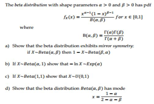 Solved The beta distribution with shape parameters ? > 0 and | Chegg.com