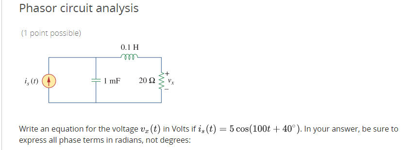 Solved Phasor circuit analysis Write an equation for the | Chegg.com