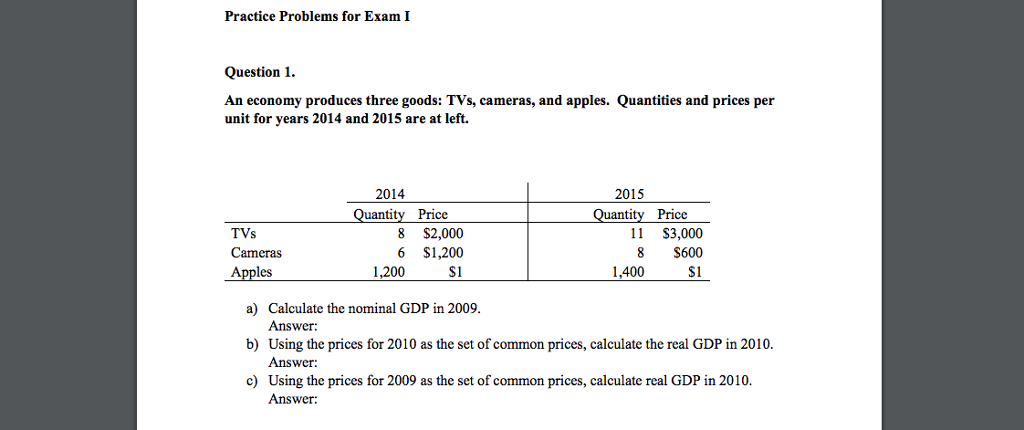 Practice Problems for ExamI Question 1. An economy | Chegg.com
